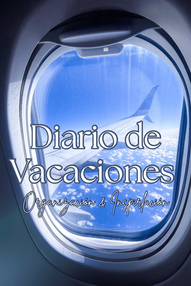 Diario de Vacaciones: Organización e Inspiración para mis viajes ...